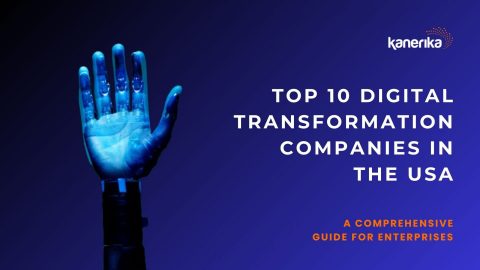 Exploring the Best Digital Transformation Companies in USA