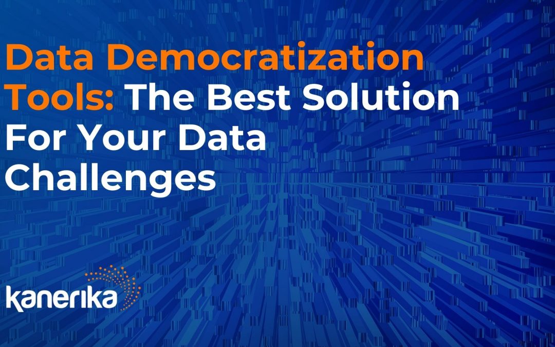 Breaking Down Data Silos with Data Democratization Tools