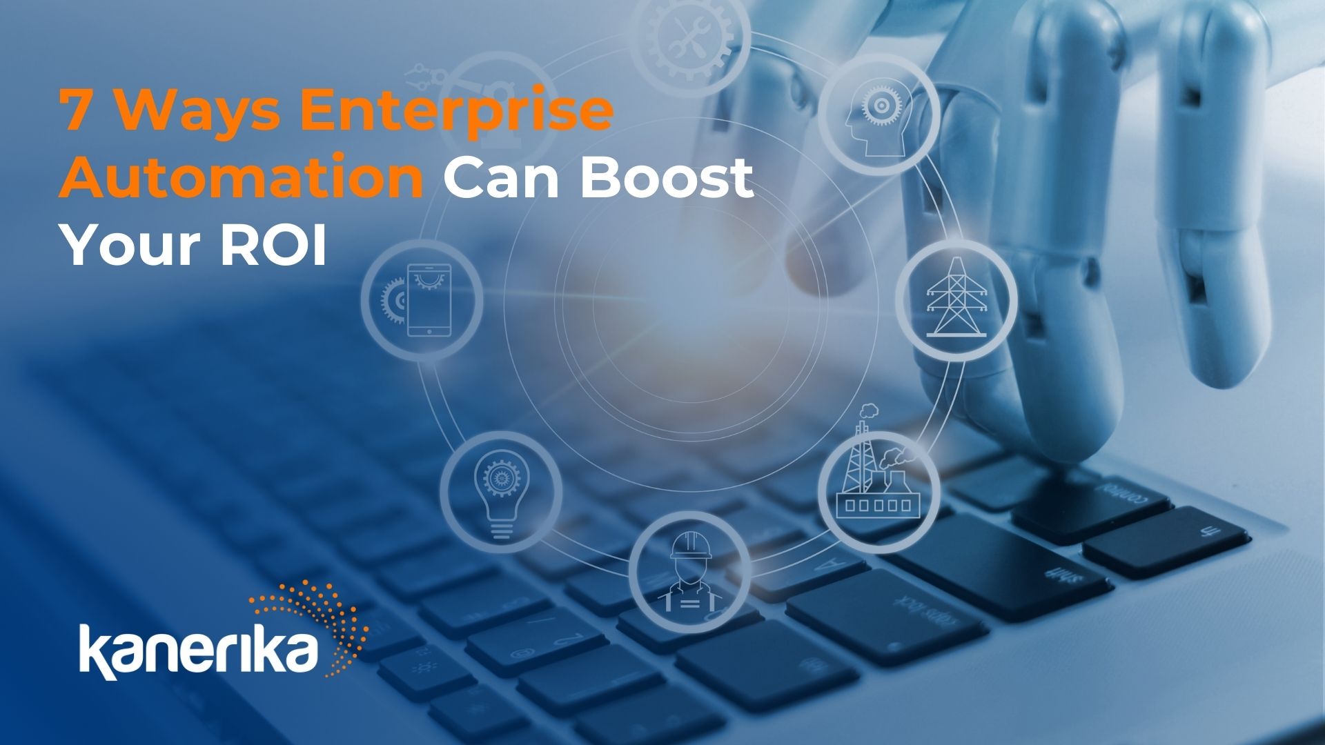 Enterprise Automation: A Comprehensive Guide for Businesses